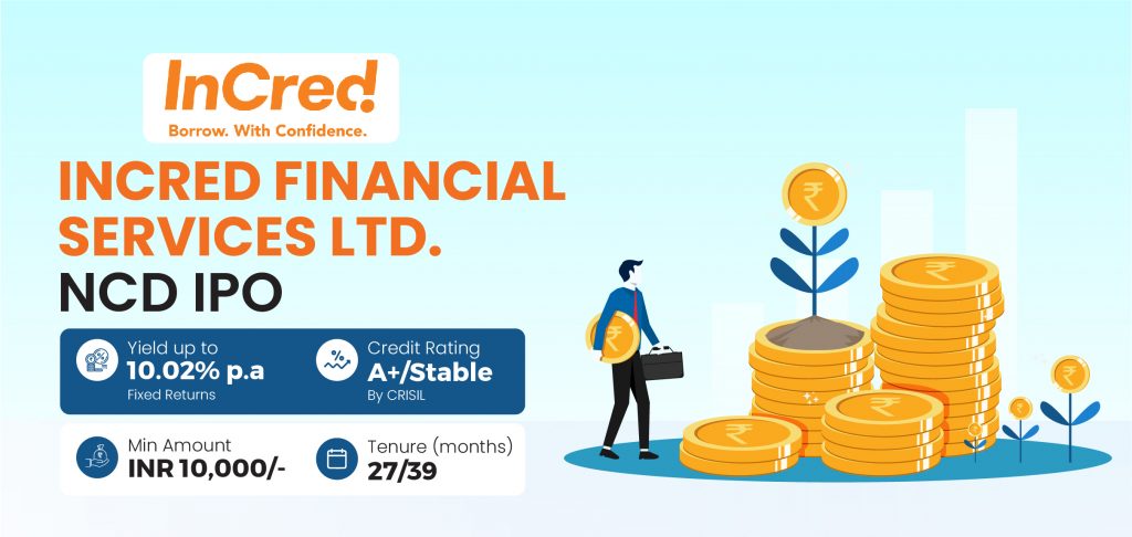 INCRED FINANCIAL SERVICES LIMITED NCD IPO - January 2023, should you ...