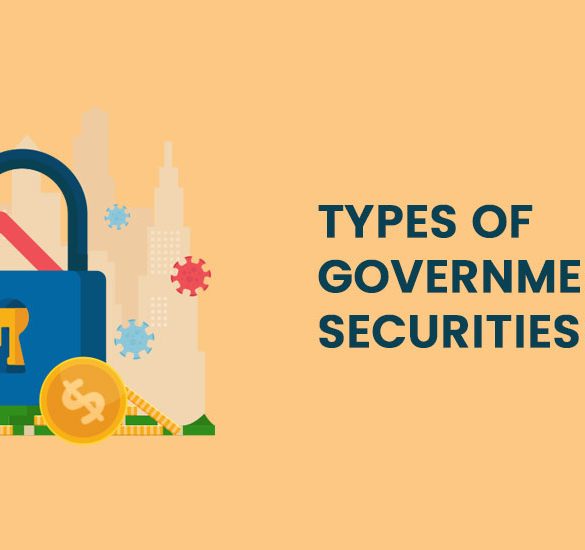 Understanding Government Securities (G secs bonds) in India