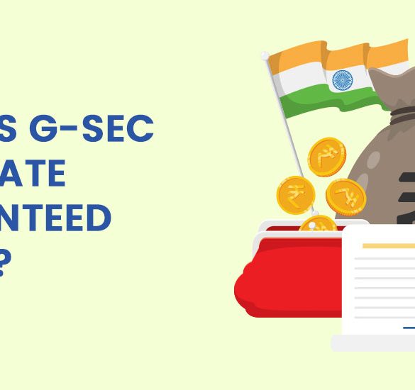 Understanding Government Securities (G secs bonds) in India
