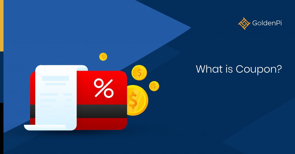 What is Coupon?